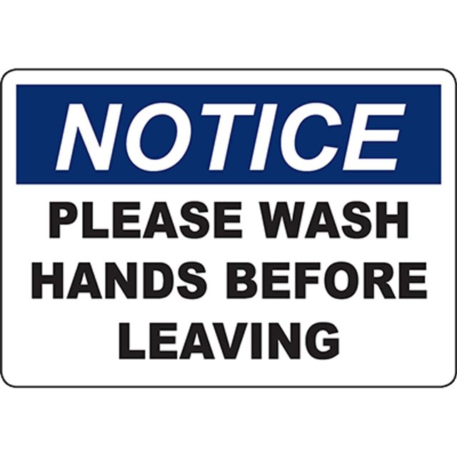 NOTICE Please Wash Hands Before Leaving Sign Safety Signs Health Hazard ...