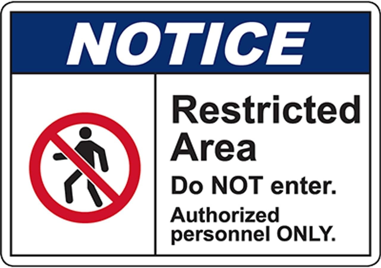 NOTICE Restricted Area Do NOT enter Sign Safety Signs Admittance ...