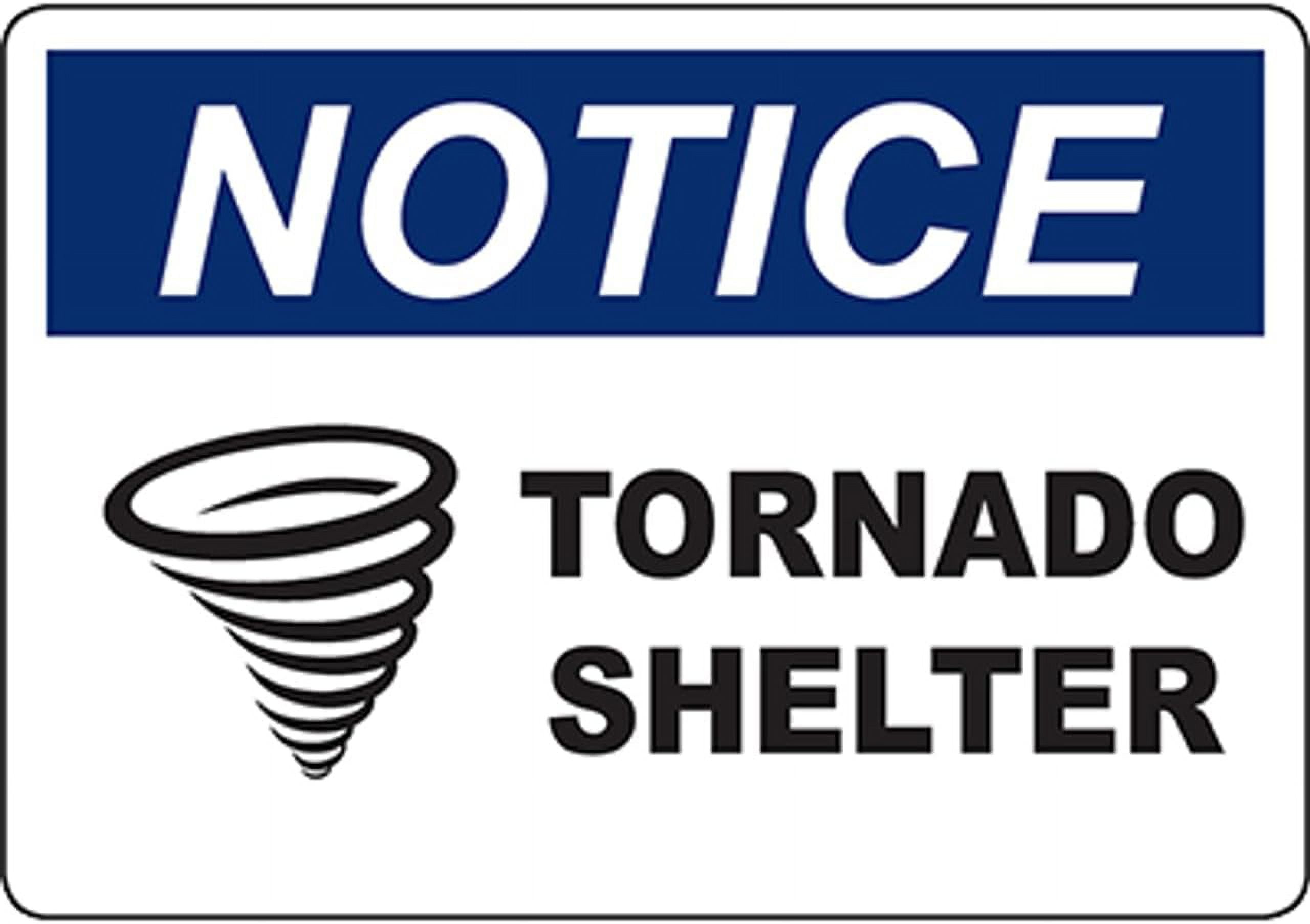 NOTICE Tornado Shelter Sign Safety Signs Fire Safety Signs 8x12 Inch ...