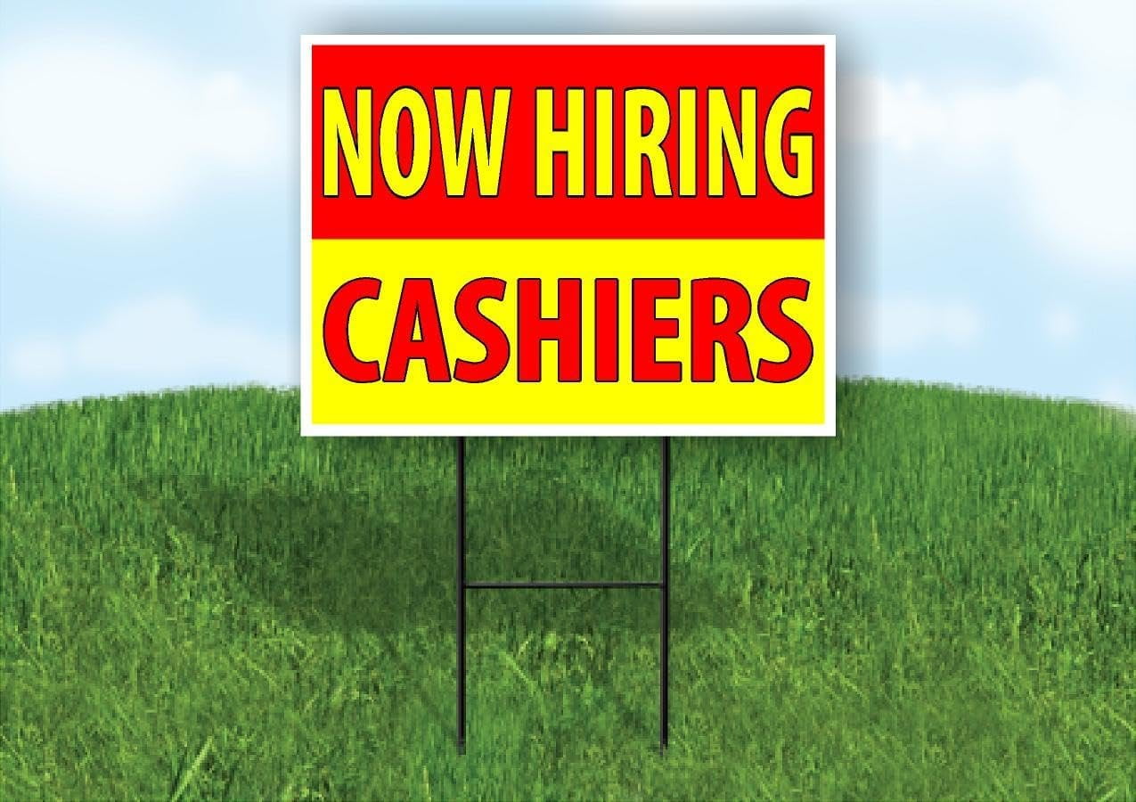 NOW HIRING Cashiers RED YELLOW 18 in x 24 in Yard Road Sign w/Stand ...