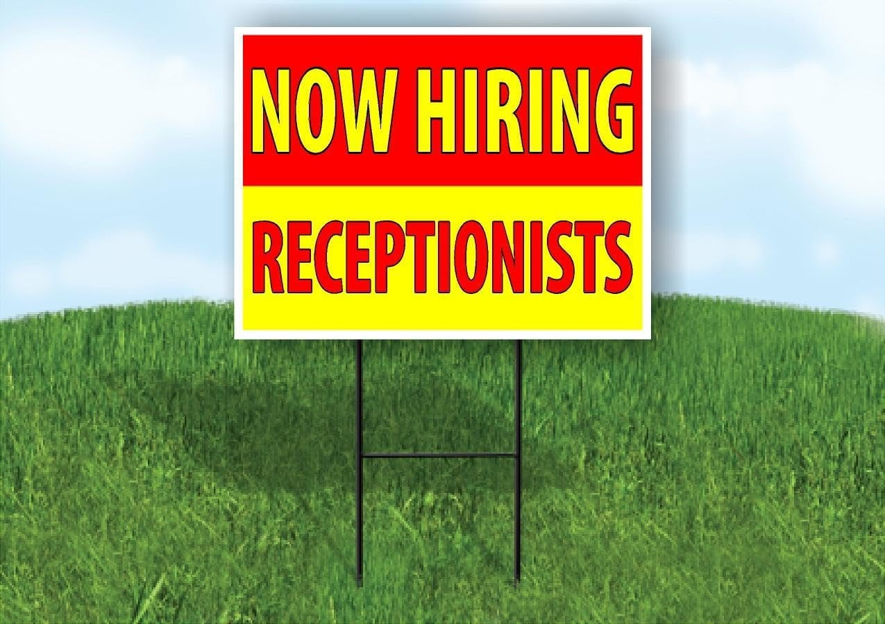 NOW HIRING Receptionists RED YELLOW 18 in x 24 in Yard Road Sign w ...