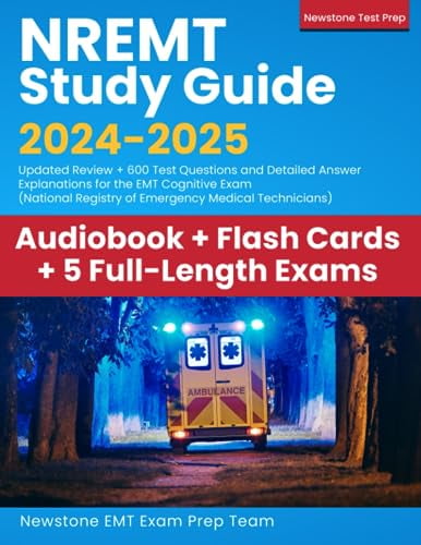 Pre-Owned NREMT Study Guide 2024-2025: Updated Review + 600 Test ...