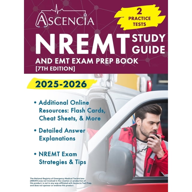 NREMT Study Guide 2025-2026: 2 Practice Tests and EMT Exam Prep Book ...