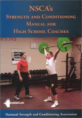 Pre-Owned NSCA's Strength and Conditioning Manual for High School ...