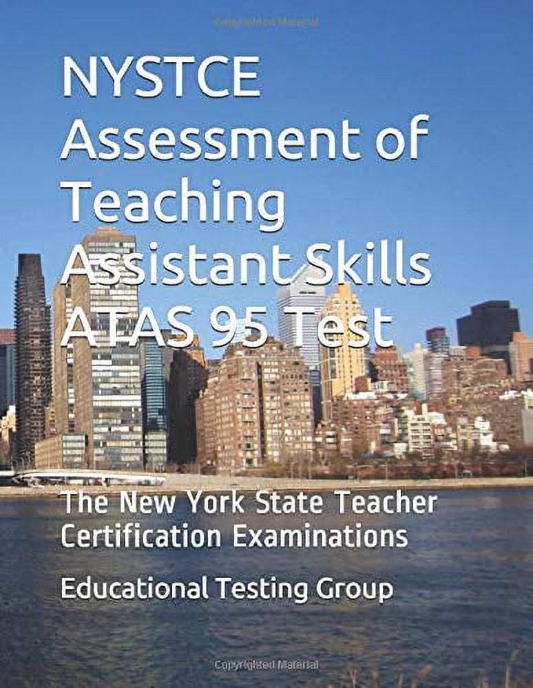 Pre-Owned NYSTCE Assessment of Teaching Assistant Skills ATAS 95 Test ...