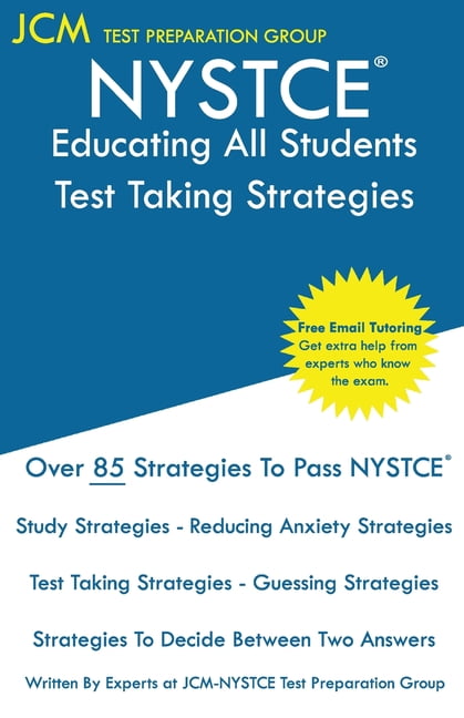 NYSTCE Educating All Students - Test Taking Strategies: NYSTCE EAS 201 ...