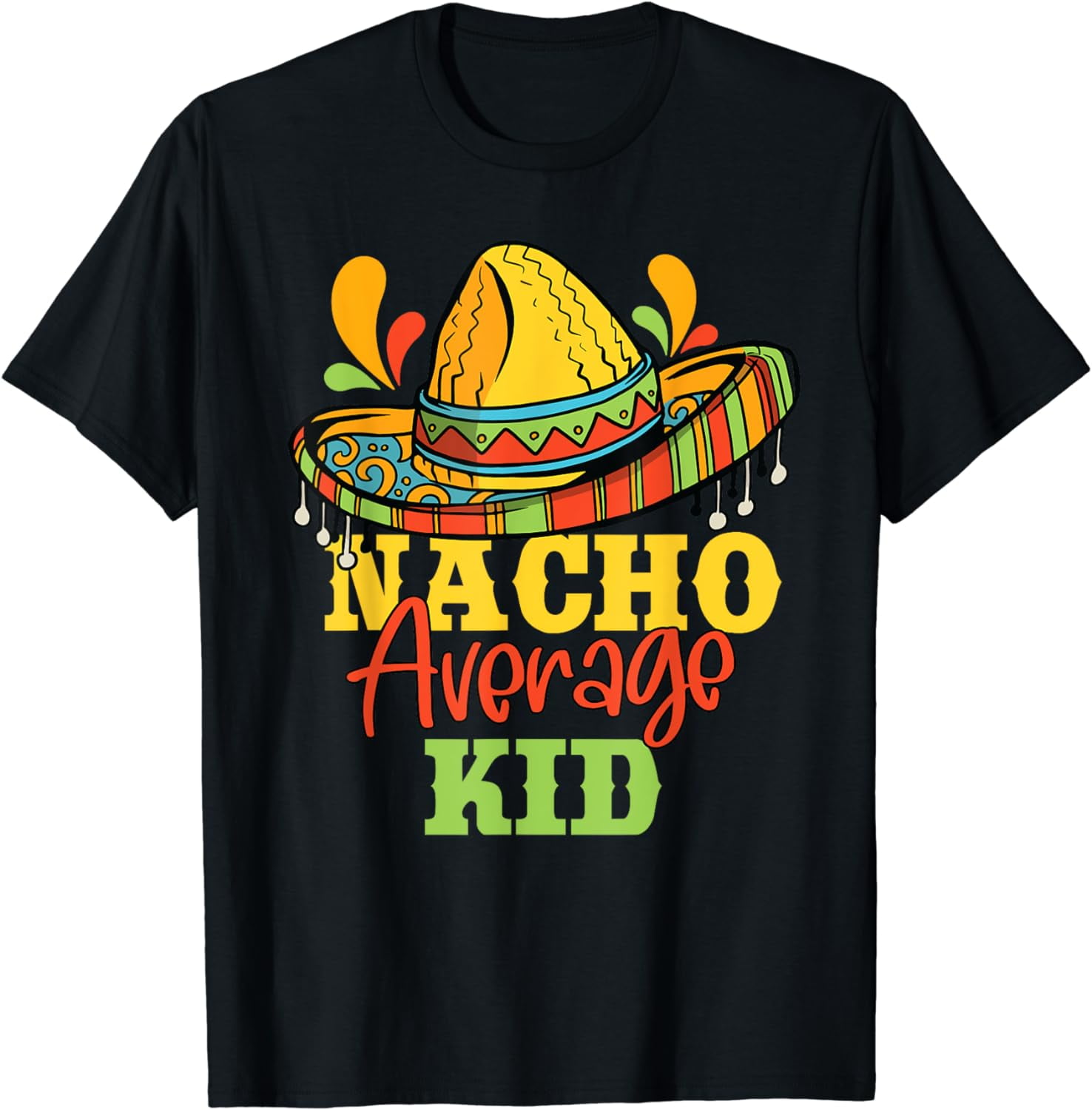 Nacho Average Kid Cinco De Mayo Mexican Matching Family T-Shirt ...