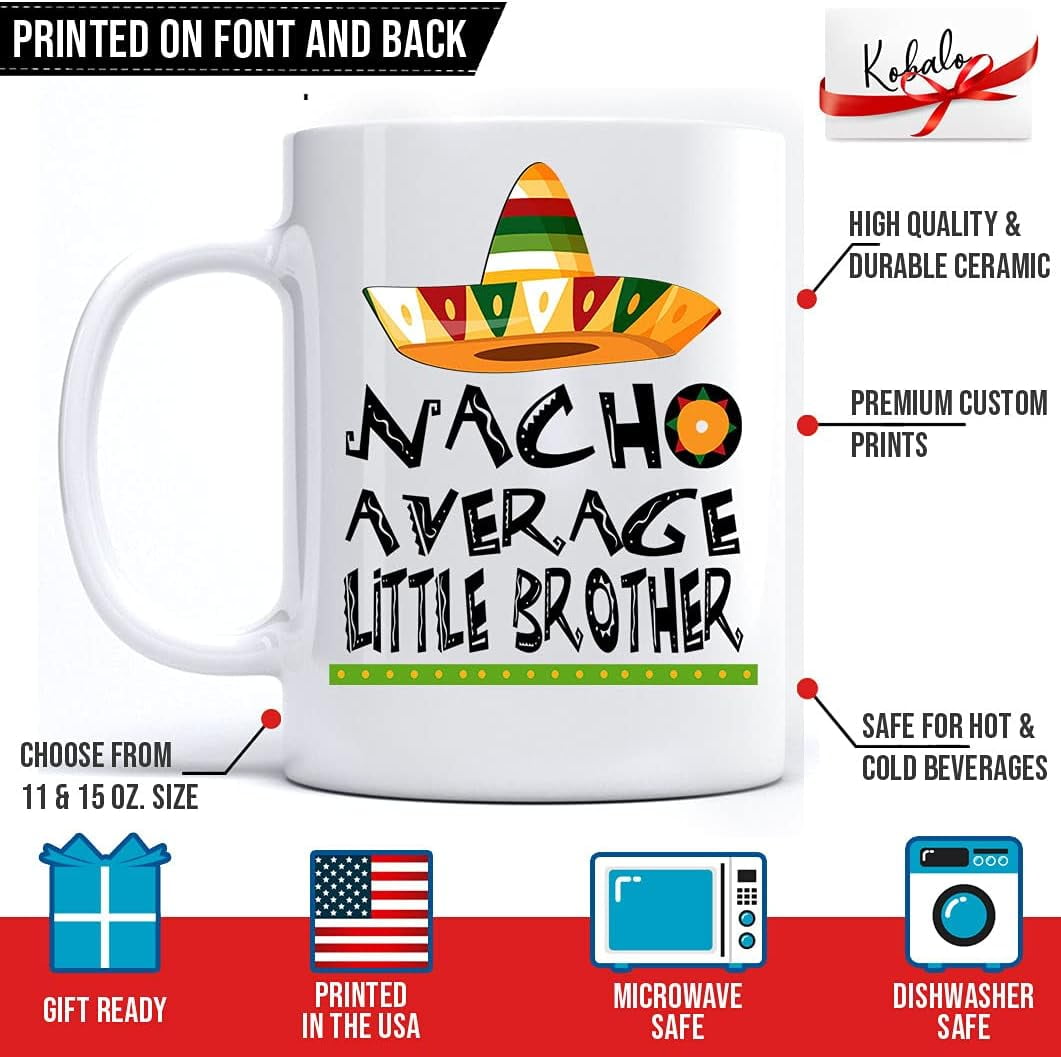 Nacho Average Little-Brother Mexican Food Lovers Favorite Festival ...