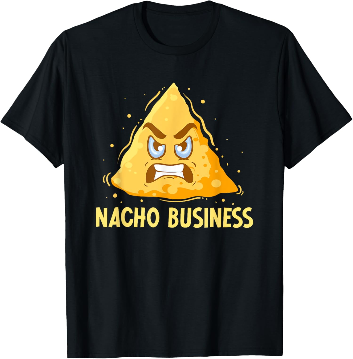Nacho Chips Business Cheese Tortilla Chips Mexican Dish T-Shirt ...
