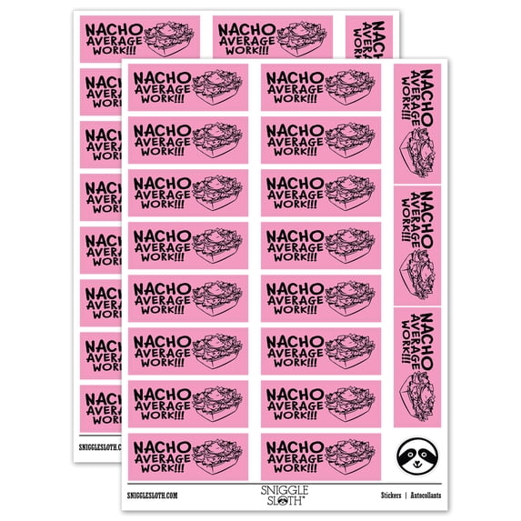 Nacho Not Your Average Work Teacher Student School Sticker Set - Light ...