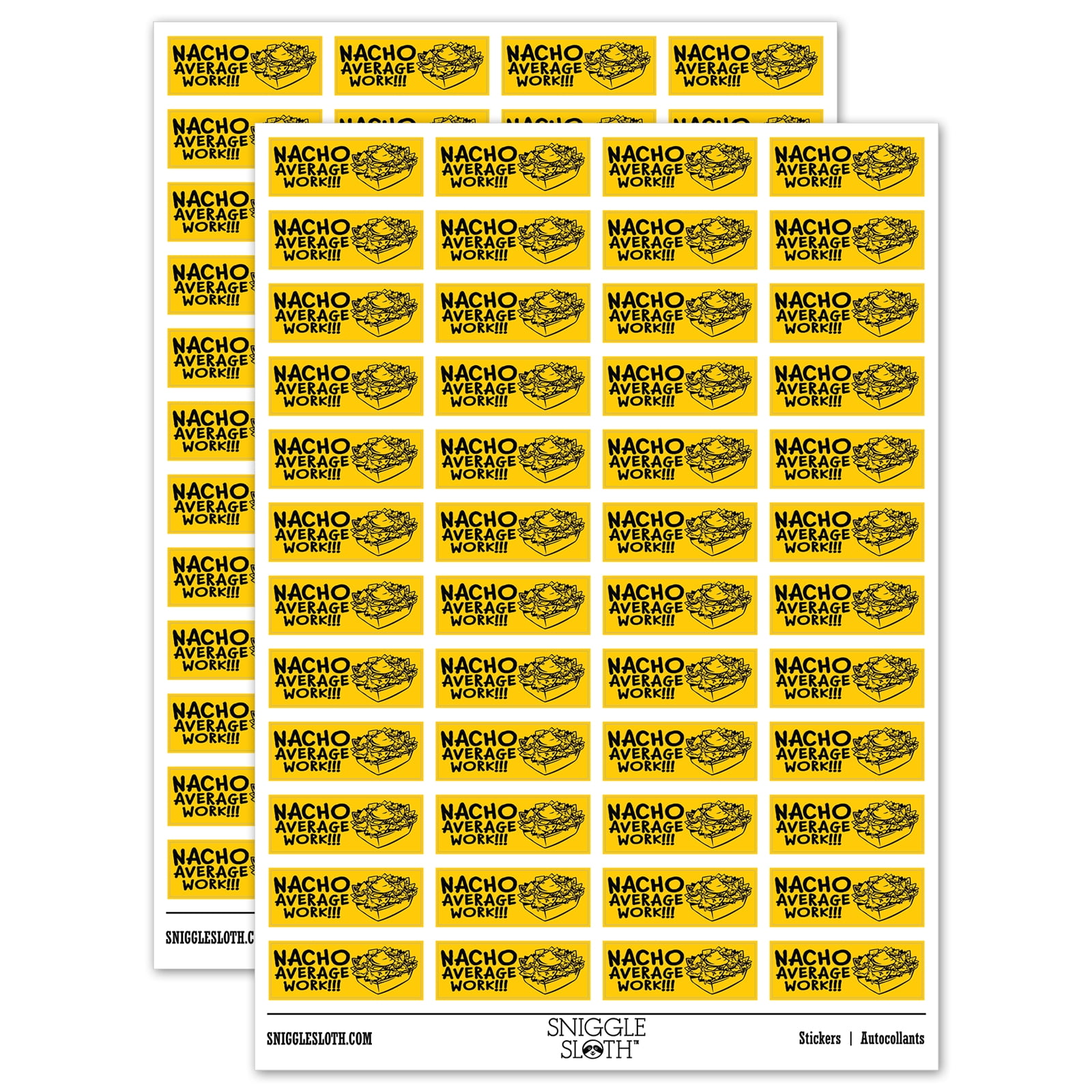 Nacho Not Your Average Work Teacher Student School Sticker Set - Yellow ...