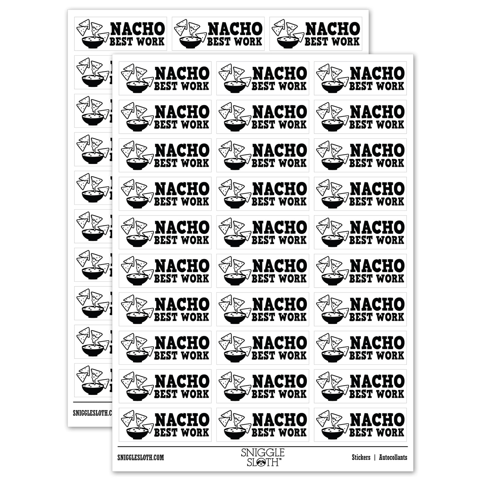 Nacho Not Your Best Work Teacher Student School Sticker Set - White ...