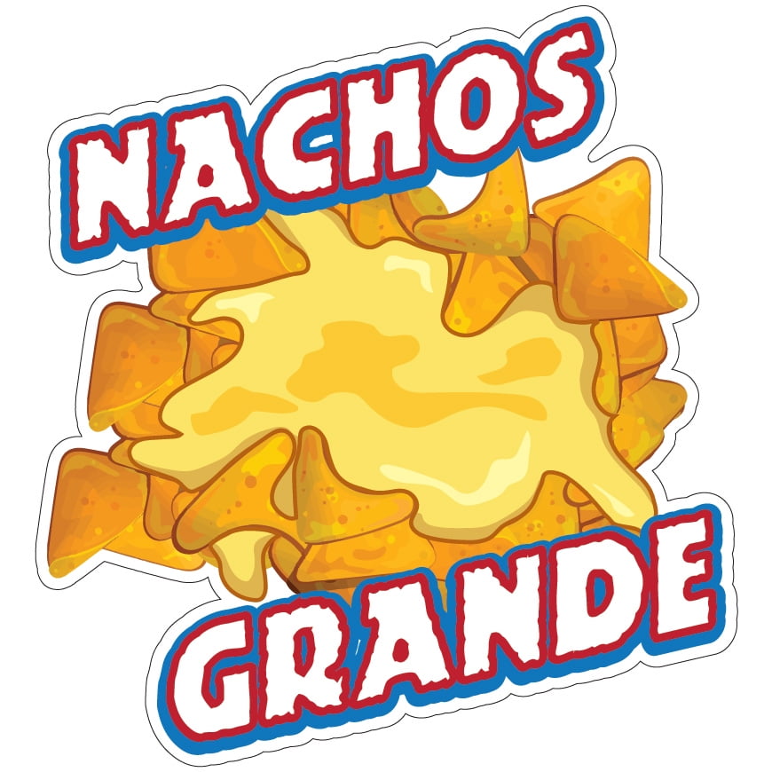 Nachos Grande 16" Decal Concession Stand Food Truck Sticker - Walmart.com