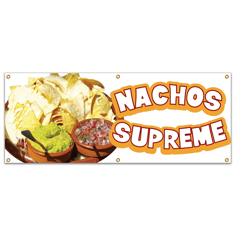 Nachos Supreme 72" Banner Concession Stand Food Truck Single Sided ...
