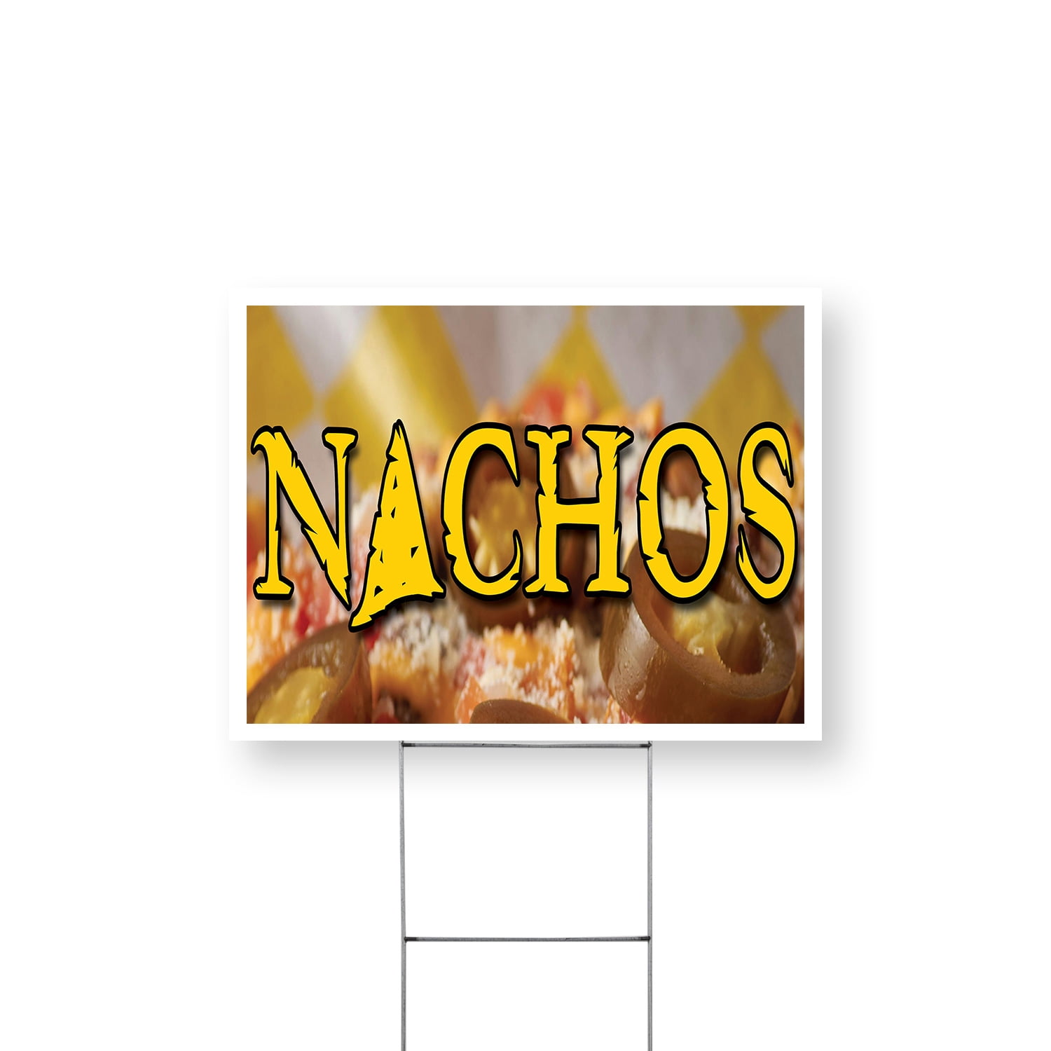 Nachos Yard Sign 18 Inch x 24 Inch Single Sided Weatherproof Heavy-Duty ...