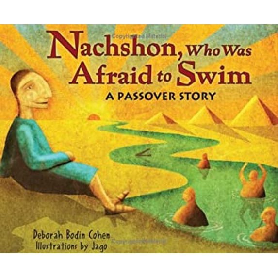 Pre-Owned Nachshon, Who Was Afraid to Swim: A Passover Story (Hardcover ...