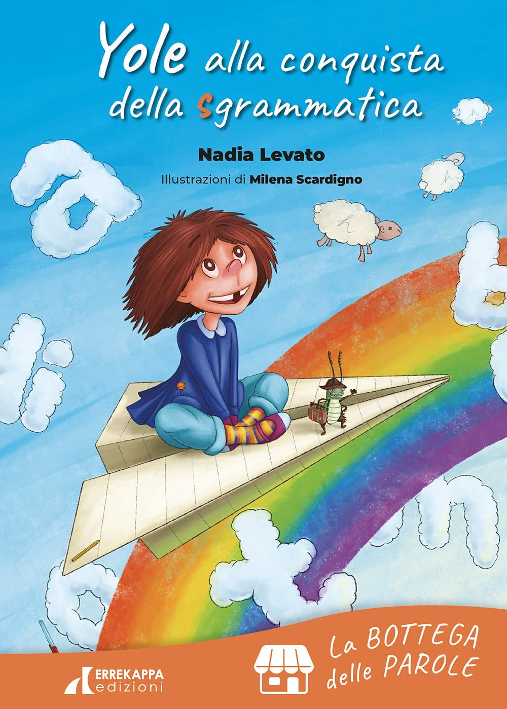 Nadia Levato,Milena Scardigno Yole alla conquista della sgrammatica ...