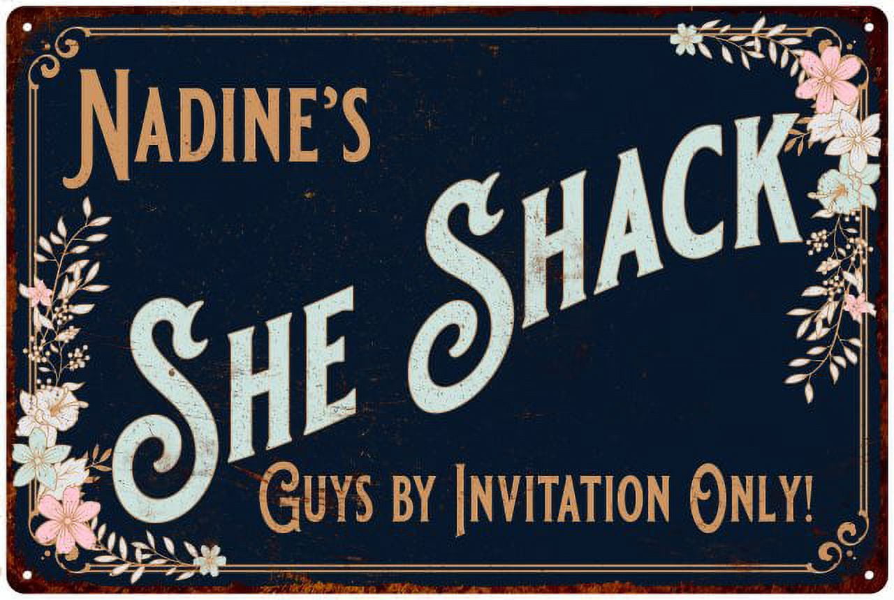 Nadine's SHE SHACK Sign Metal Wall Decor 16 x 24 Matte Finish Metal ...