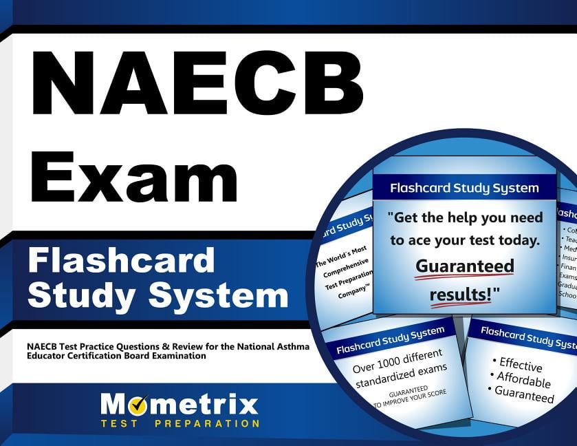 Naecb Exam Flashcard Study System : Naecb Test Practice Questions ...