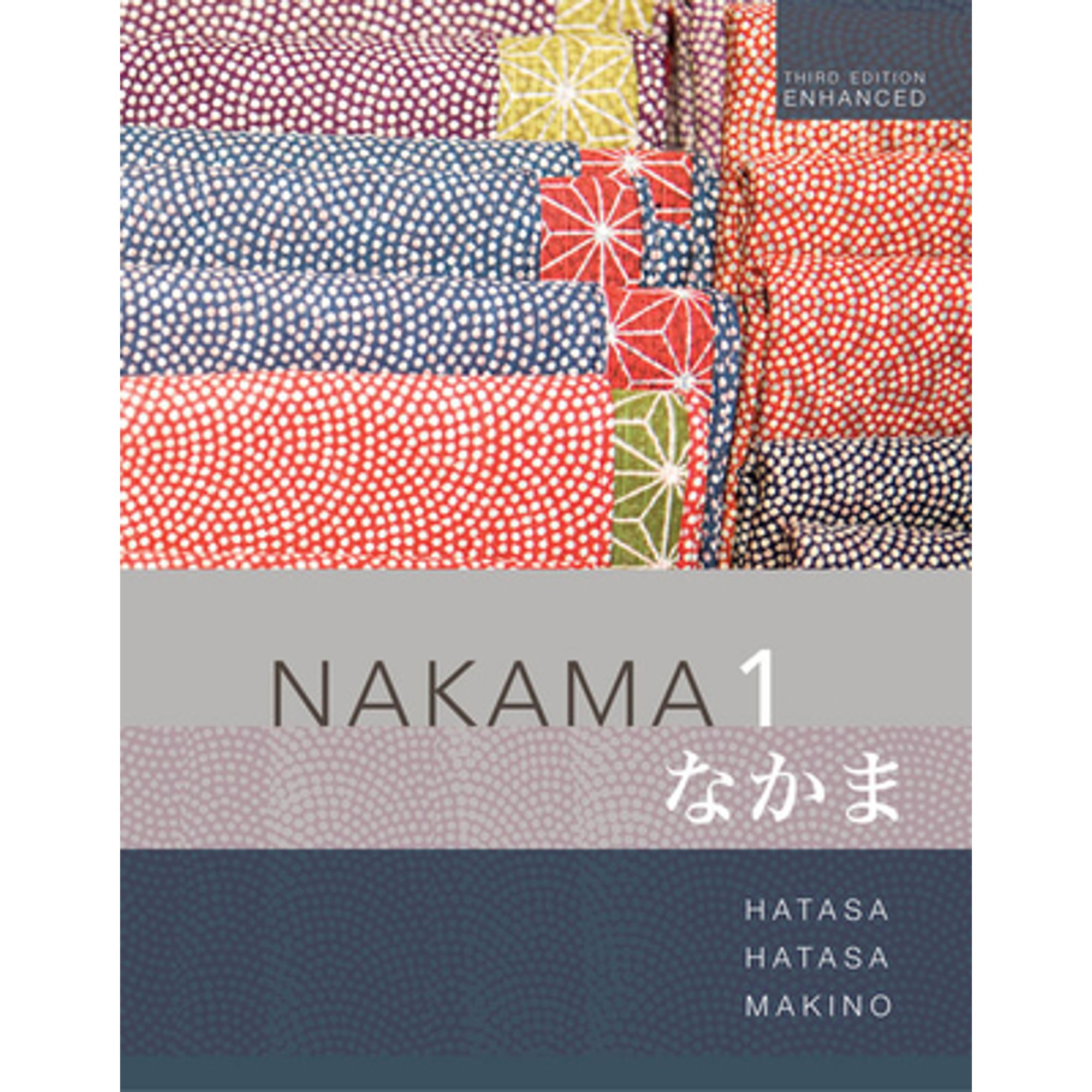 Pre-Owned Nakama 1 Enhanced, Student text: Introductory Japanese: Communication, Culture ...