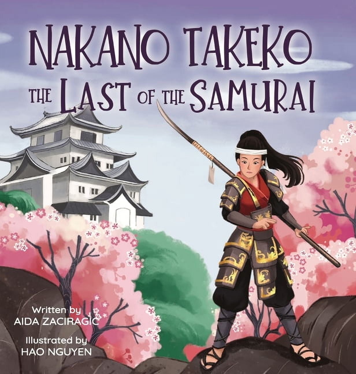 Nakano Takeko - The Last of the Samurai, (Hardcover) - Walmart.com