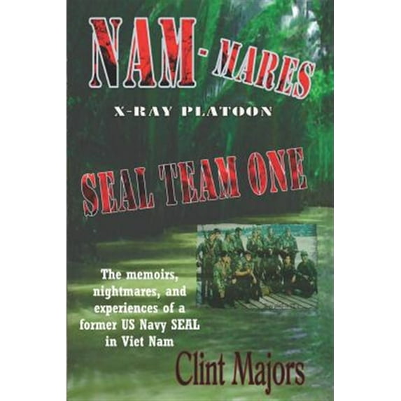 Nam-Mares: X-Ray Platoon - Seal Team One - Walmart.com