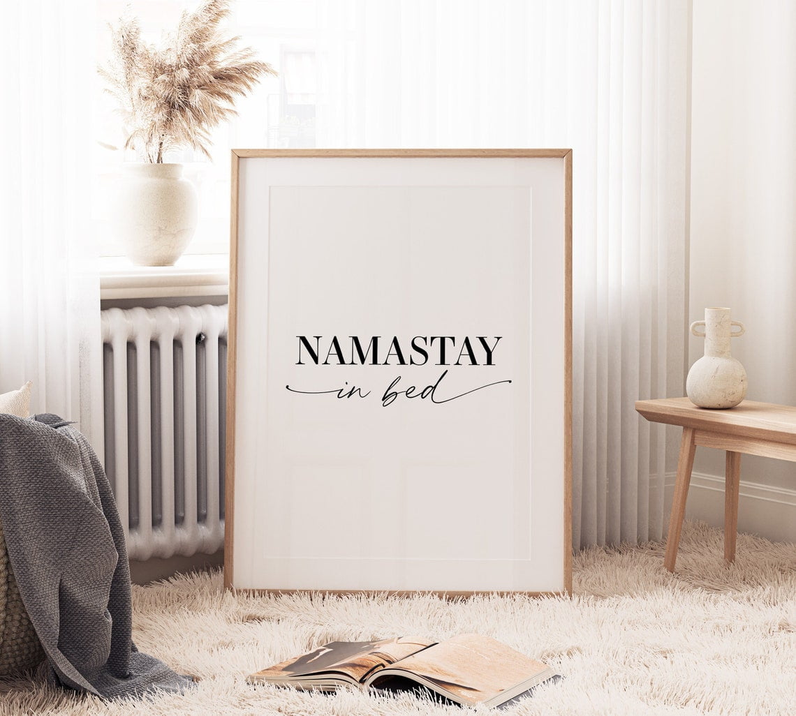 Namastay In Bed Poster, Bedroom Poster, Typography Poster Wall Art ...