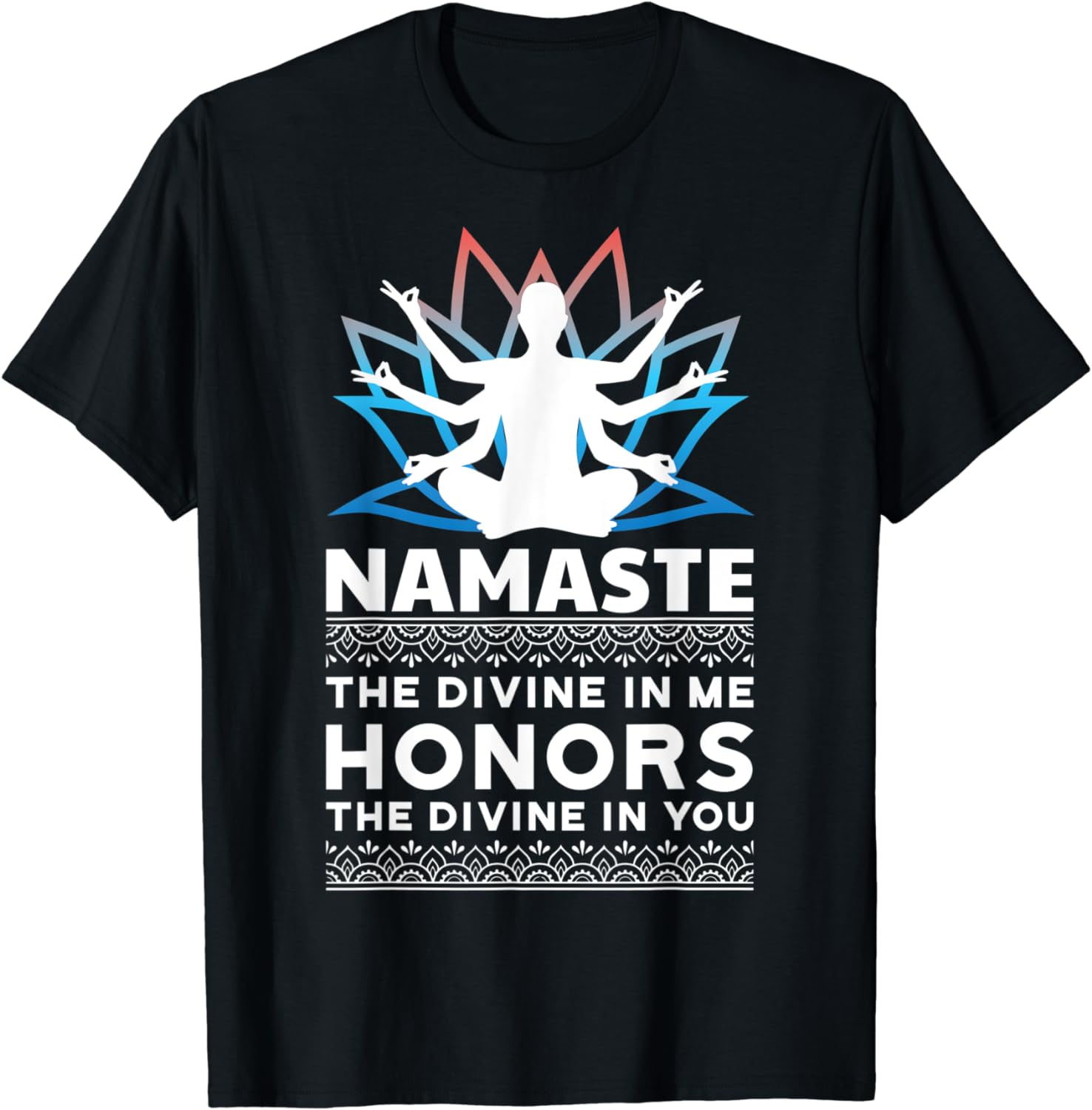 Namaste The Divine In Me Meditation Workout Yoga Lover T-Shirt ...