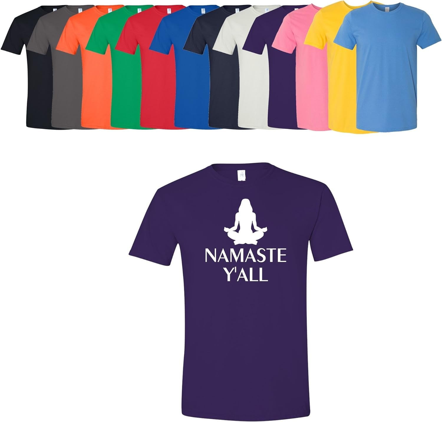 Namaste Y'all T-Shirt Womens Yoga Tee Assorted Colors And Sizes On ...