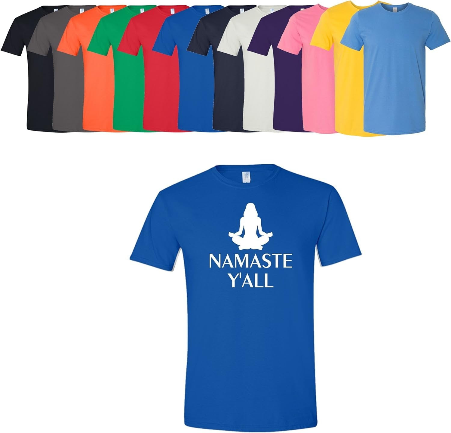 Namaste Y'all T-Shirt Womens Yoga Tee Assorted Colors And Sizes On ...