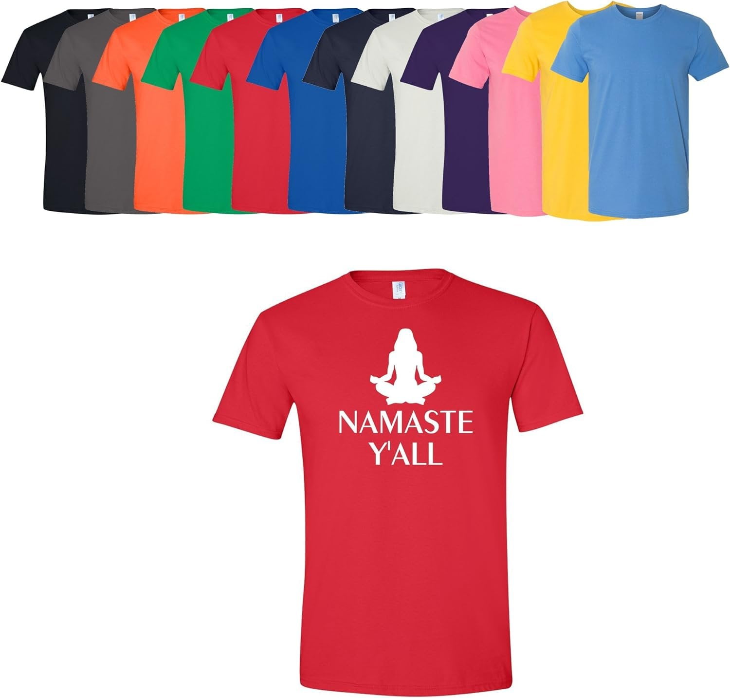 Namaste Y'all T-Shirt Womens Yoga Tee Assorted Colors And Sizes On ...