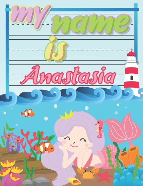 My Name is Anastasia: Personalized Primary Tracing Book / Learning How ...