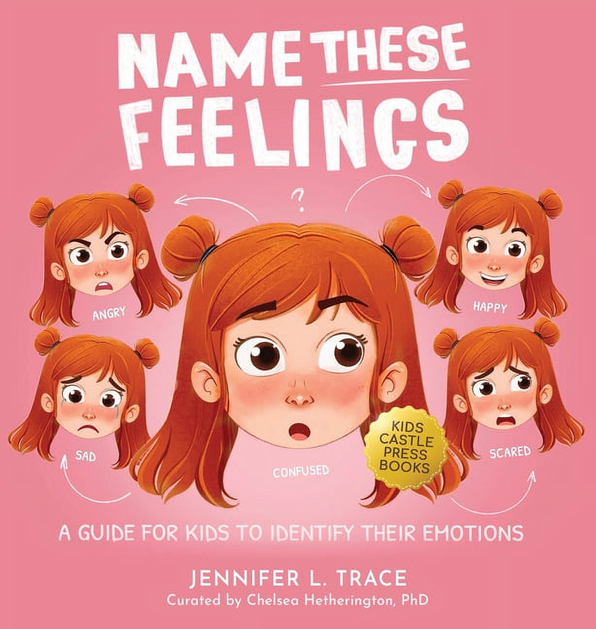 Name These Feelings: A Fun & Creative Picture Book to Guide Children ...