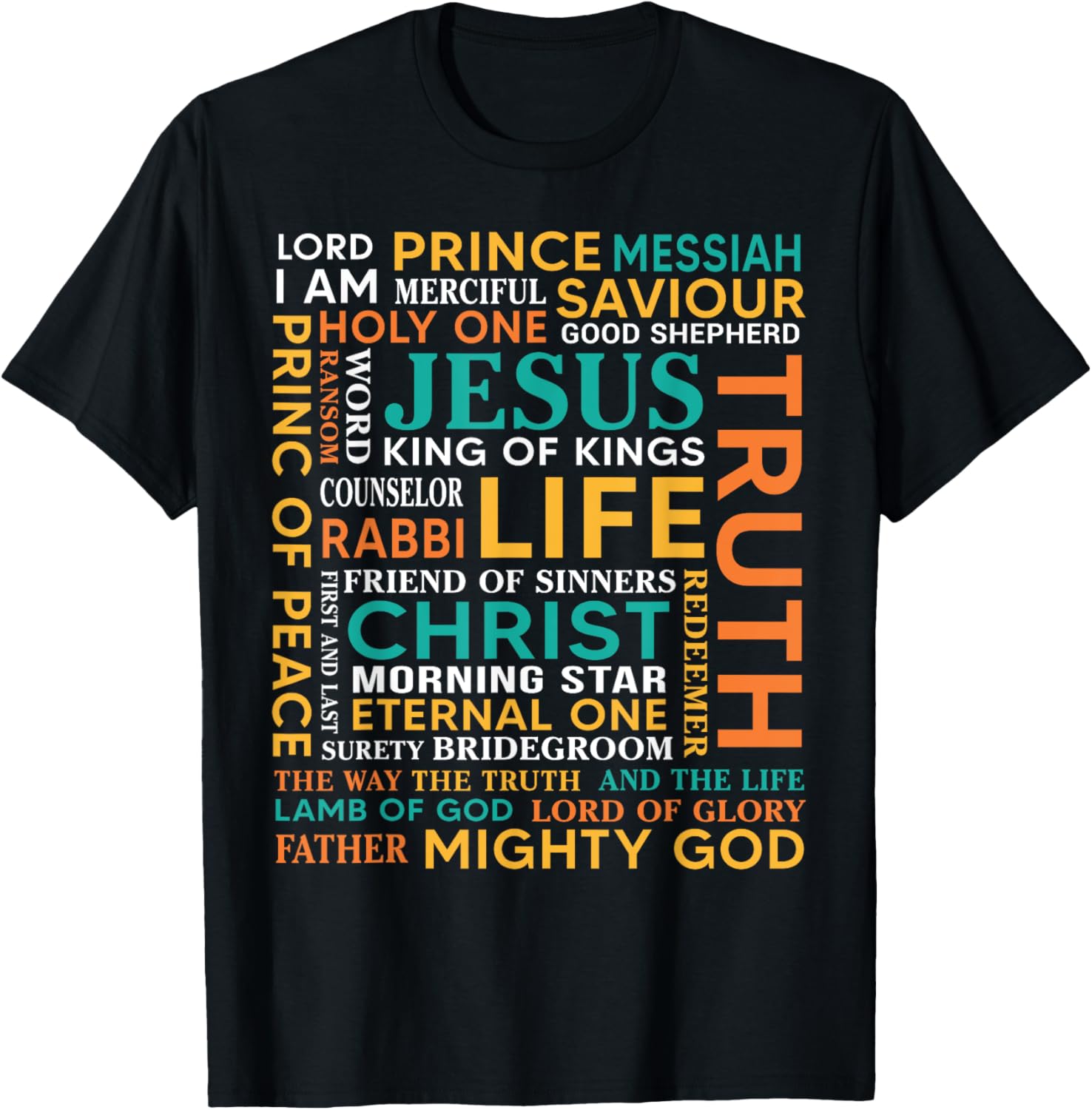 Names Of Jesus Christ Messiah King Saviour Christian Bible T-Shirt ...