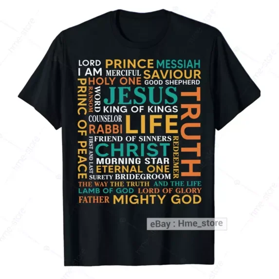 Names of Jesus Christ Messiah T-Shirt God Saviour Christian Faith ...