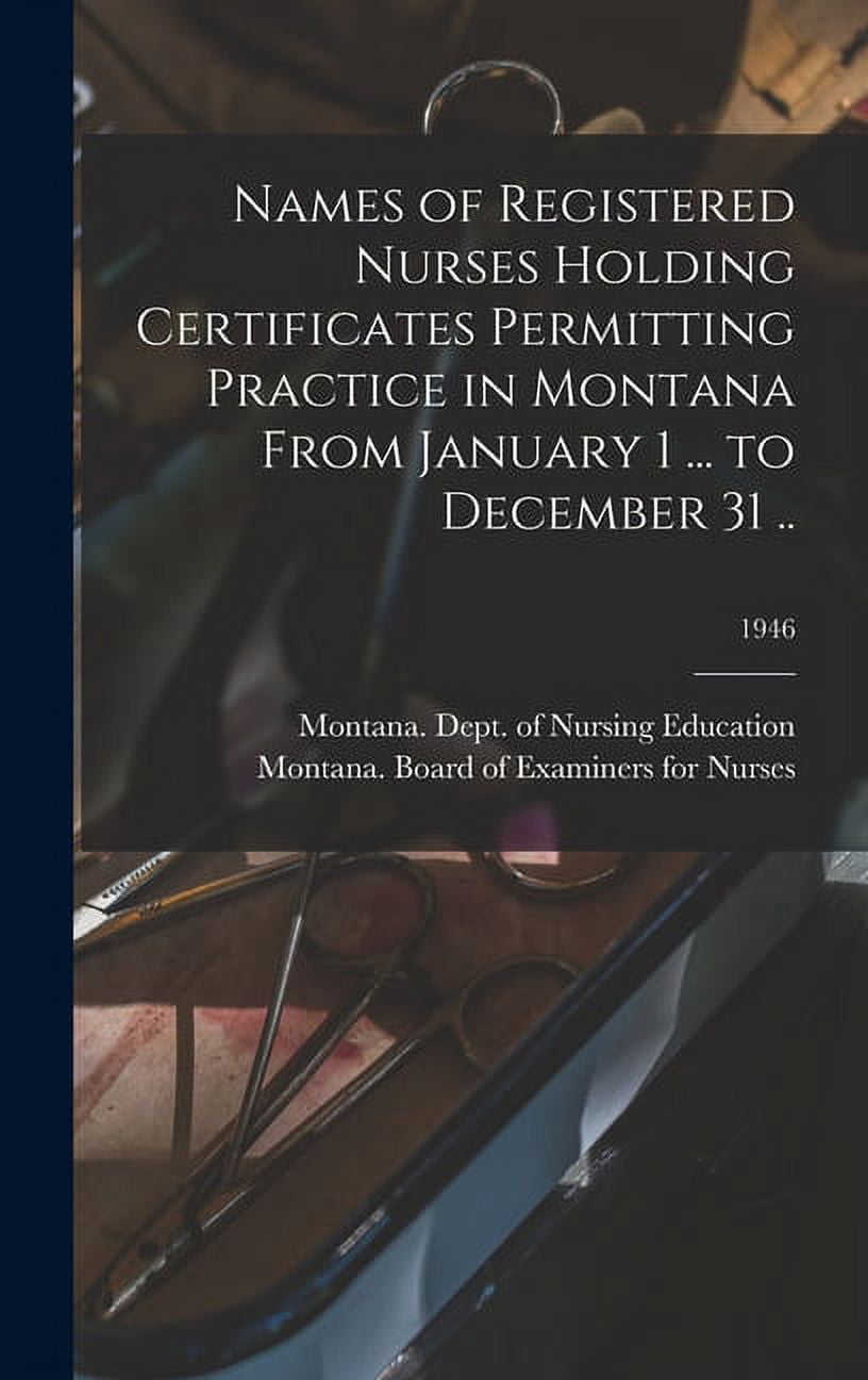Names of Registered Nurses Holding Certificates Permitting Practice in ...