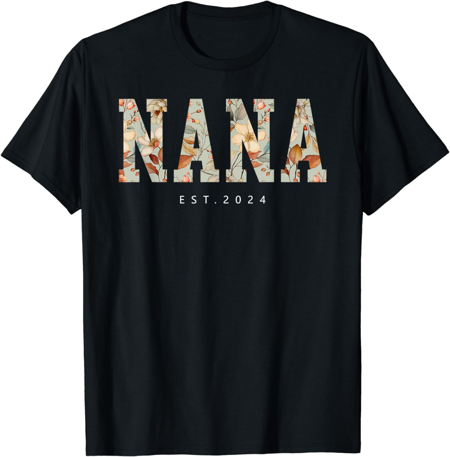 Nana Est 2024 Promoted To Nana Mother's Day T-Shirt - Walmart.com