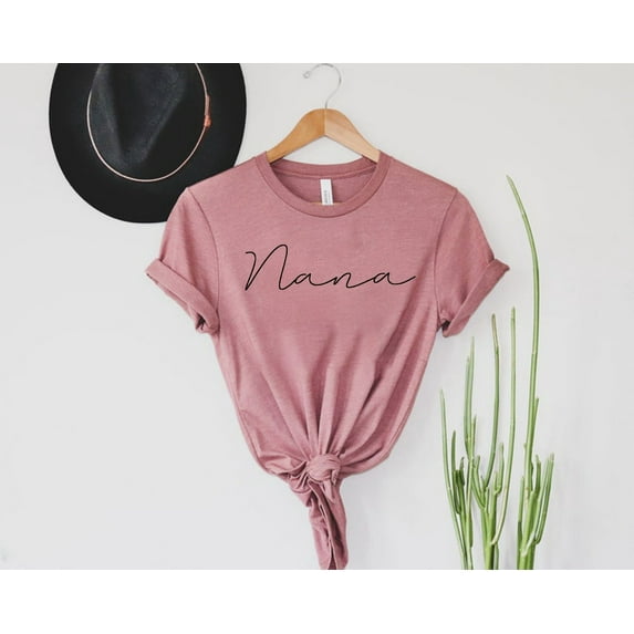 Nana Shirt, Nana T-shirt, Nana-life Shirt, Shirts for Grandma, Mothers ...