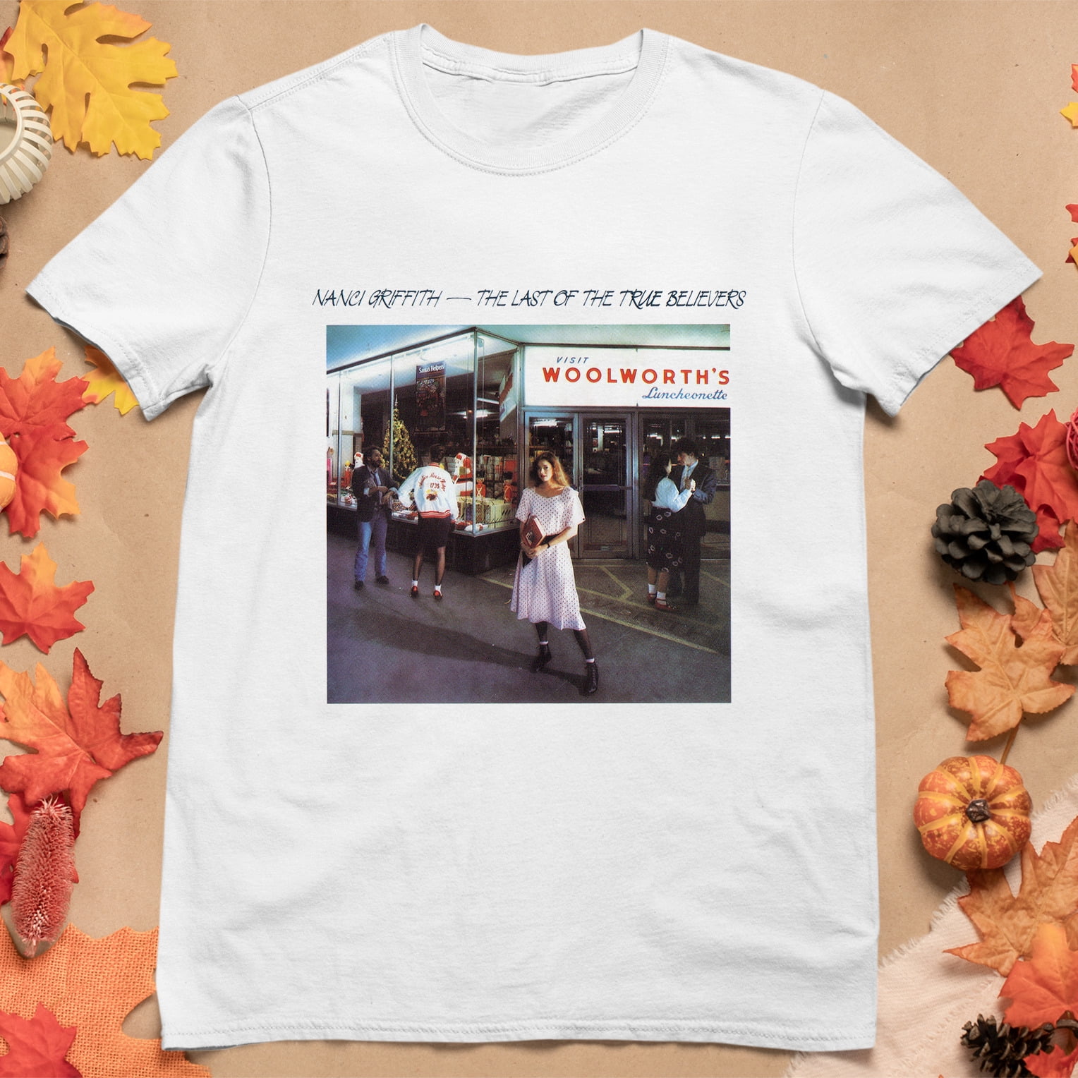 Nanci Griffith The Last Of The True Believers White Unisex S-4XL T ...