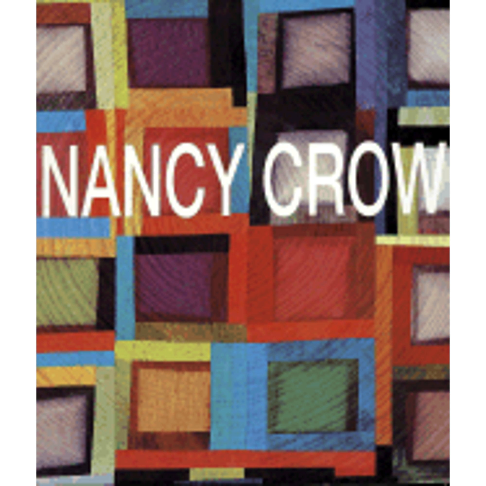 Pre-Owned Nancy Crow: Quilts and Influences (Hardcover) 0891459448 ...