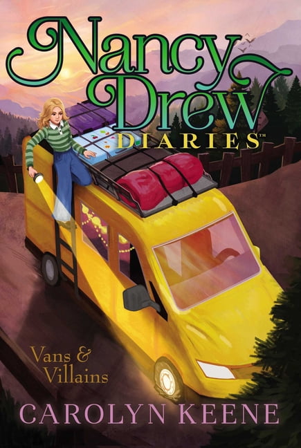 Nancy Drew Diaries Vans & Villains, Book 27, (Hardcover) - Walmart.com