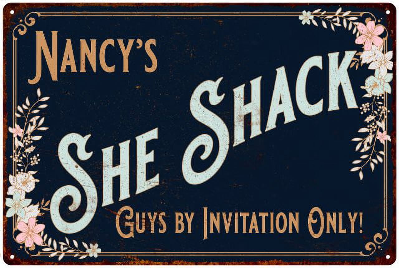Nancy's SHE SHACK Sign Metal Wall Decor 12 x 18 Matte Finish Metal ...