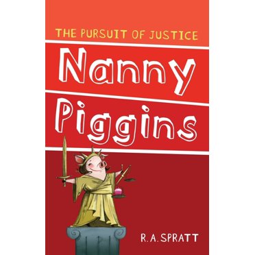 Nanny Piggins: Nanny Piggins and the Race to Power (Series #8 ...