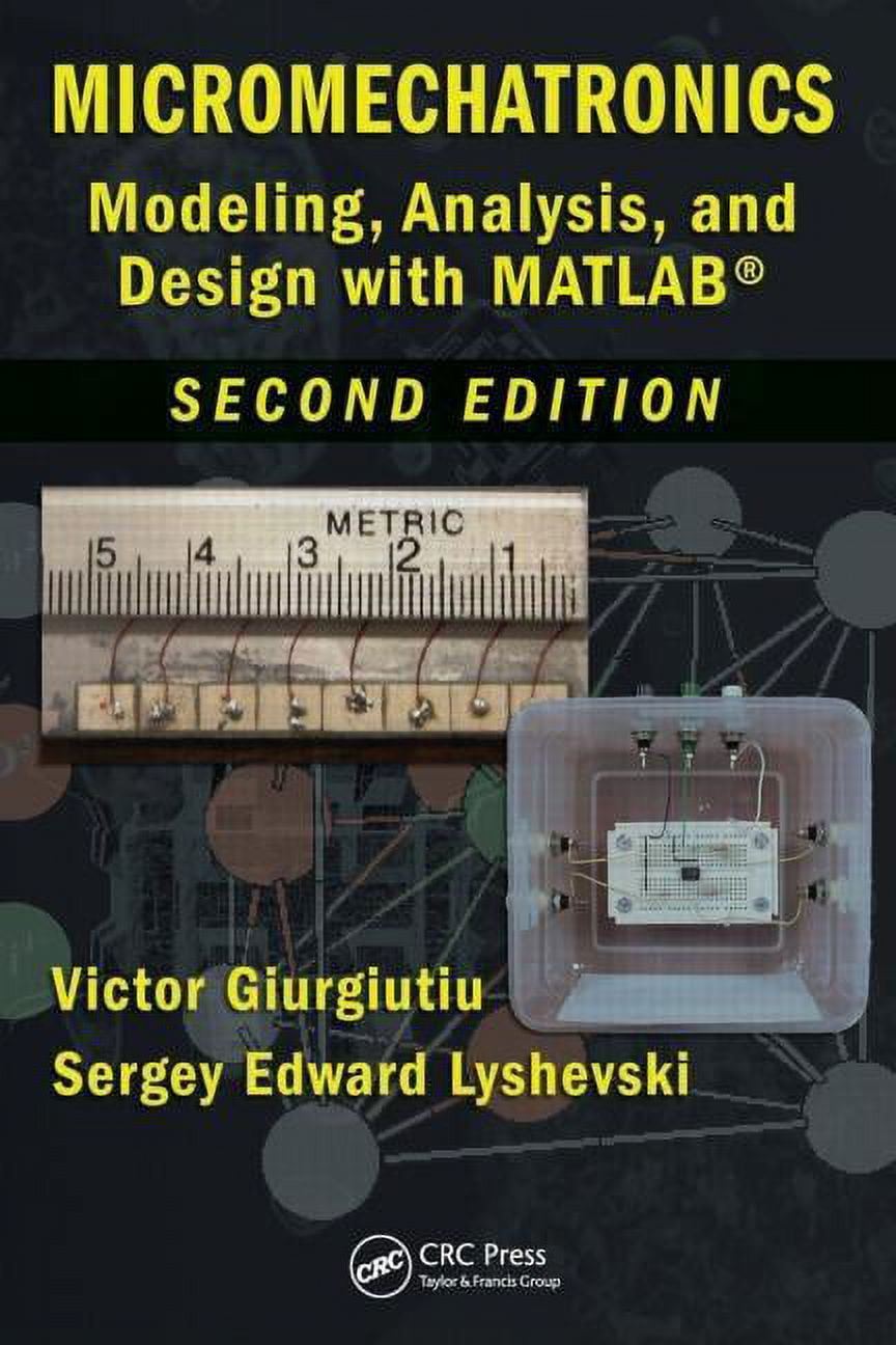 Nano- And Microscience, Engineering, Tec Micromechatronics: Modeling ...