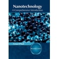 Nanotechnology: A Comprehensive Introduction (Hardcover) - Walmart.com