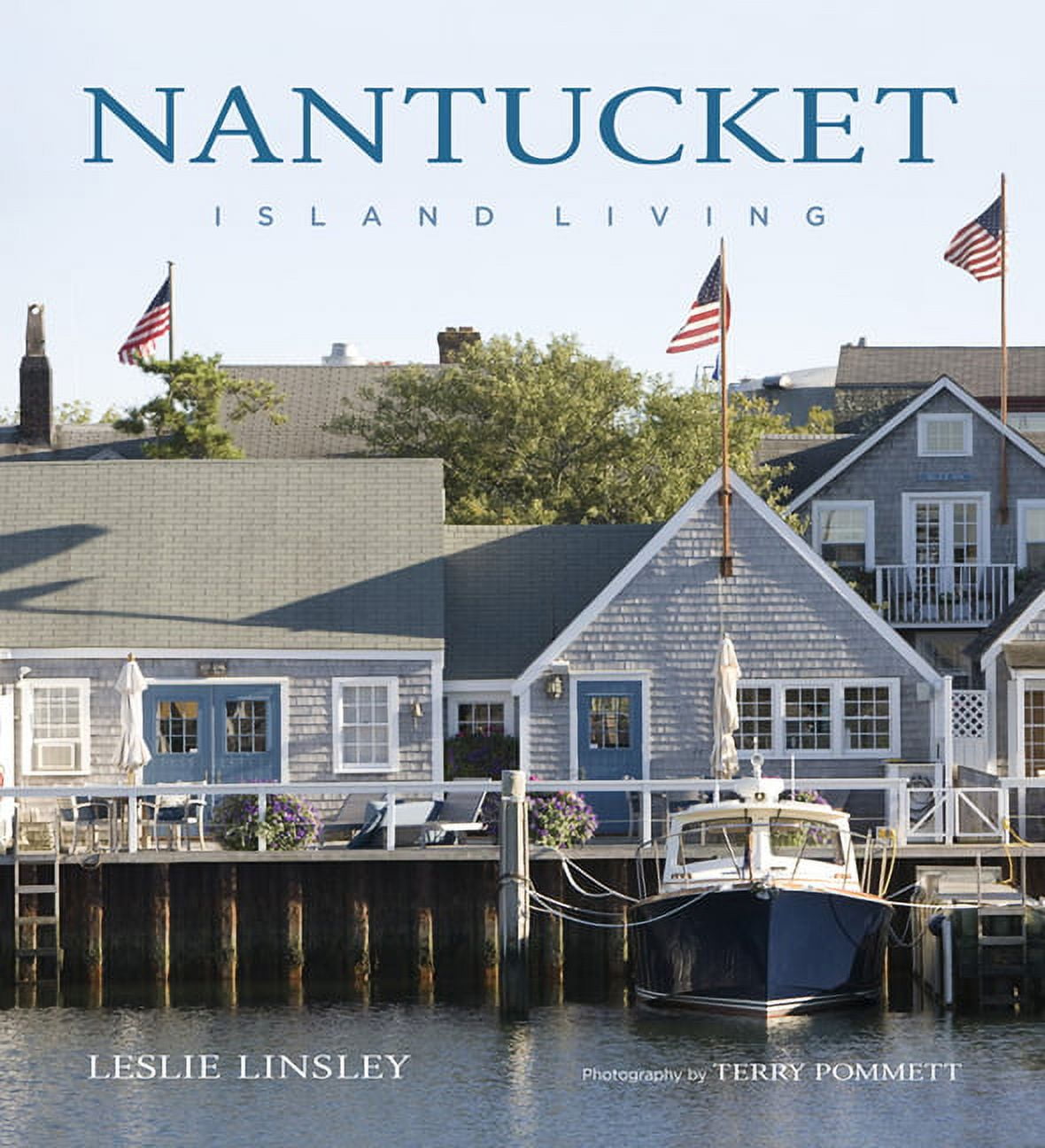 Nantucket: Island Living - Insider's Guide to Historic Homes ...
