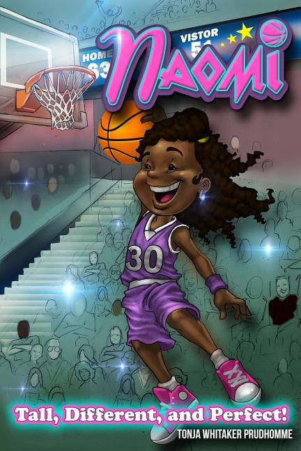 Naomi: Tall, Different, and Perfect! (Paperback) - Walmart.com