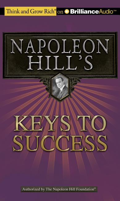 Pre-Owned Napoleon Hill's Keys to Success: The 17 Principles of ...