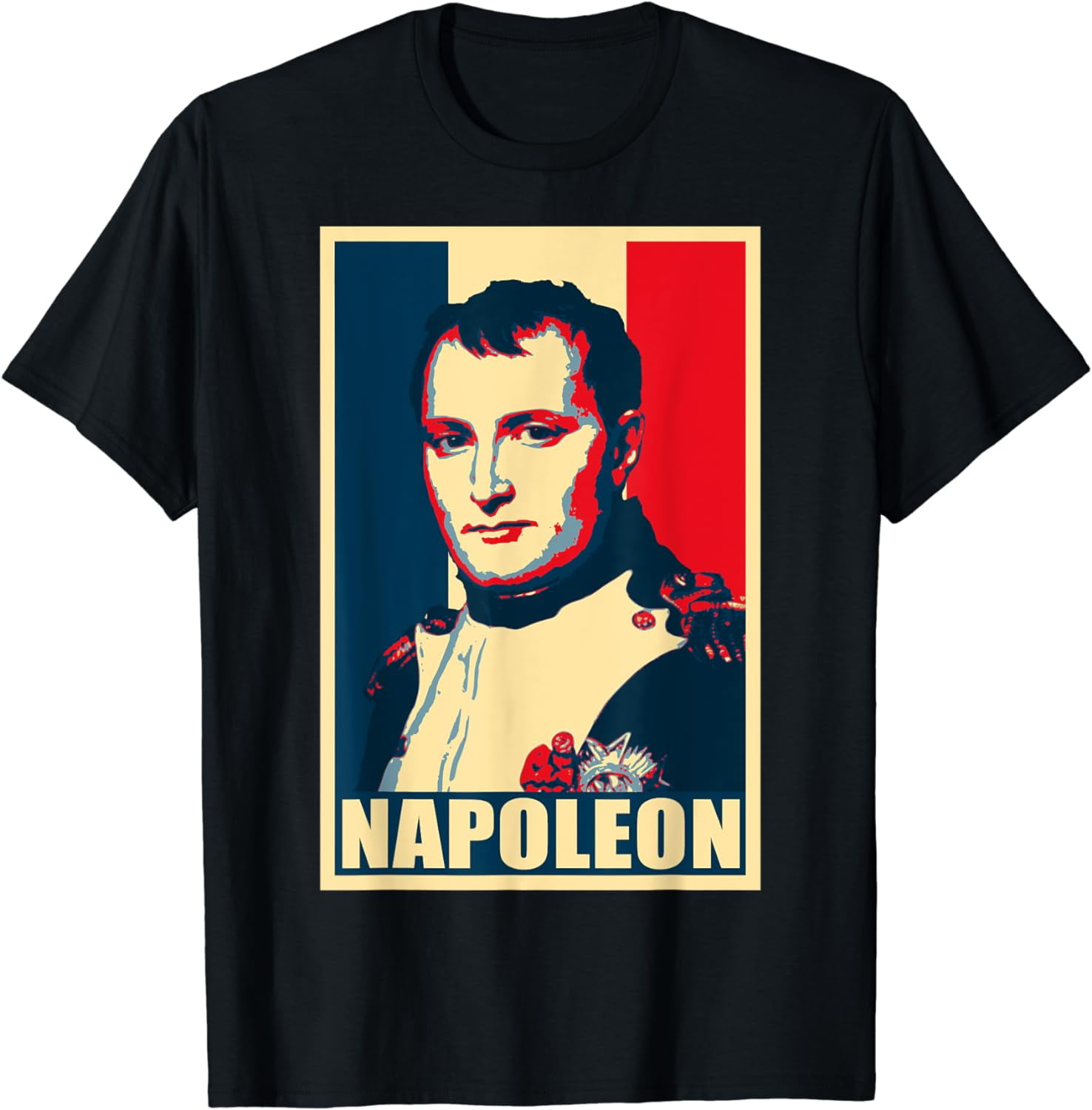 Napoleon Propaganda Poster Pop Art T-Shirt - Walmart.com