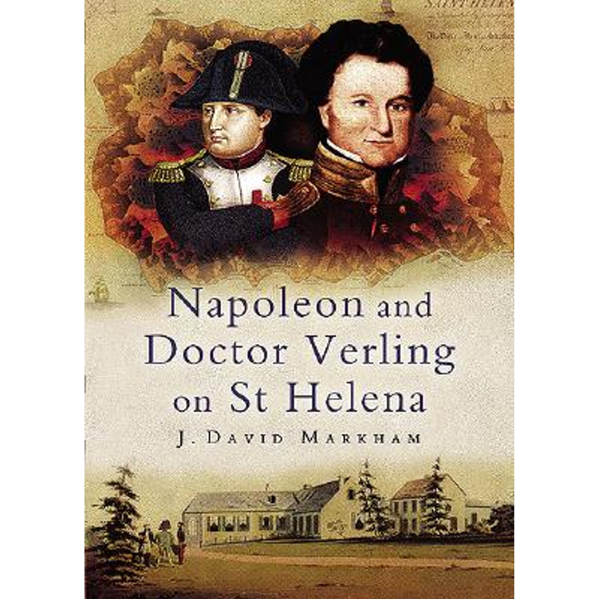 Pre-Owned Napoleon and Doctor Verling on St Helena (Hardcover ...